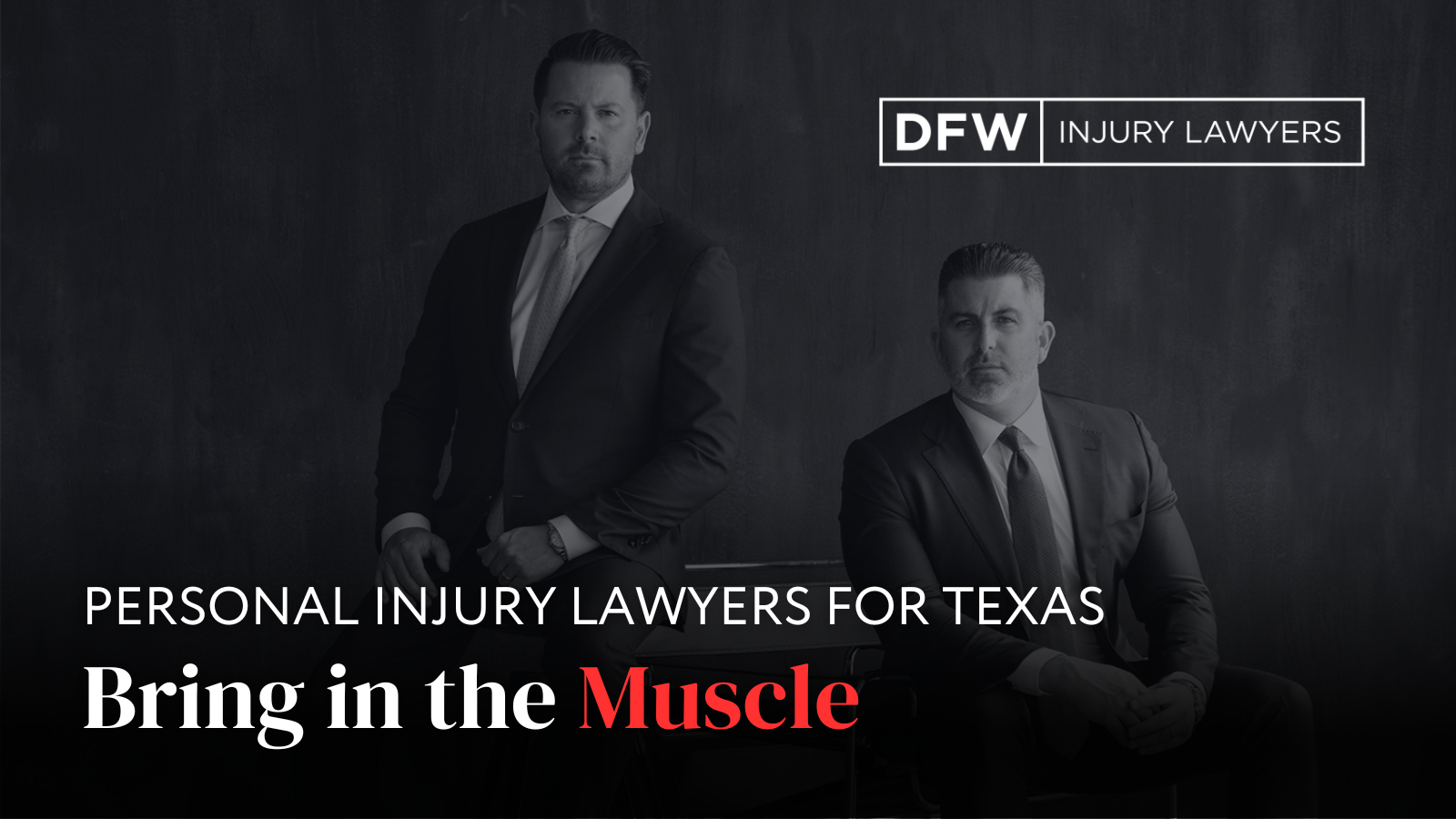 Dallas Personal Injury Attorneys | DFW Injury Lawyers